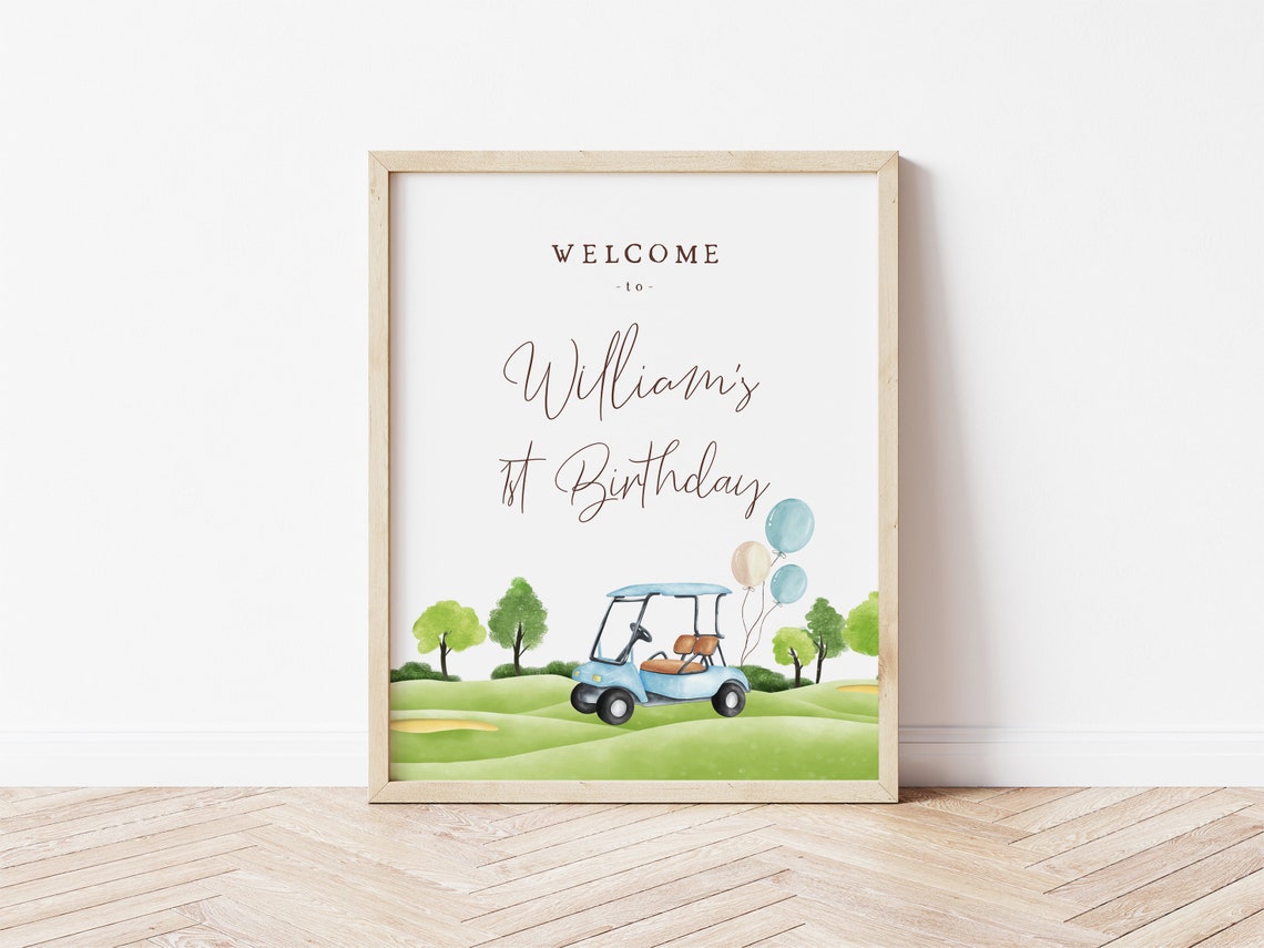 Golf 1st Birthday Welcome Sign Template | Hole in ONE First Birthday ...