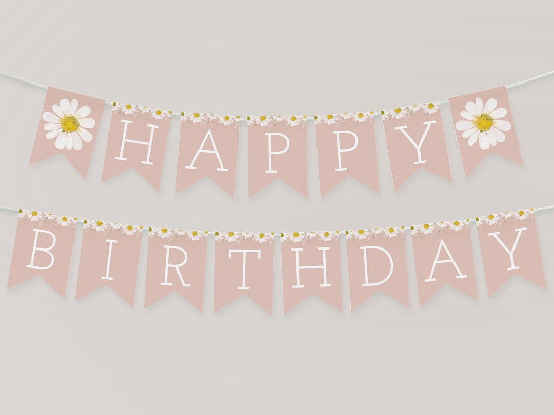 Daisy Birthday Banner Template | Pink Printable Daisy Happy Birthday ...