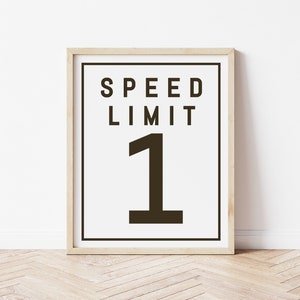Speed Limit 1 Sign Template | Fast ONE Race Car Birthday Party DIY Sign ...