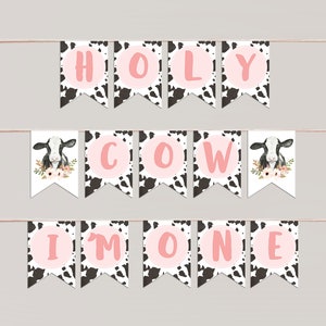Holy Cow I'm One Banner Template | Editable Cow Girl 1st Birthday ...