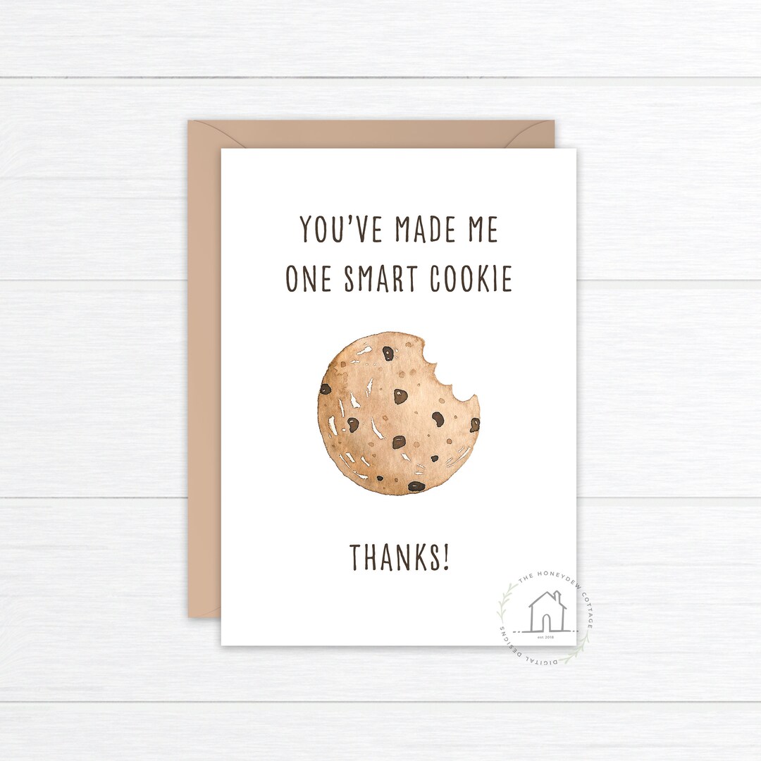 Smart Cookie Card | Teacher Appreciation | Thank You Card | Homeschool ...