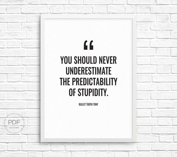 Bullet Tooth Tony Quotes