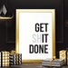 Get Shit Done // Get Shit Done Poster Motivation Poster Wall - Etsy