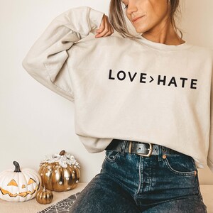 Love Over Hate Svg, Love > Hate Svg, Positive Quote Svg, Kind Quote Svg ...