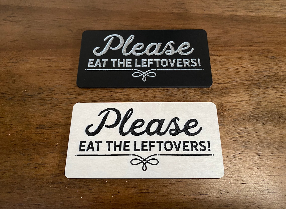 Please Eat the Leftovers Magnetic Sign - Etsy