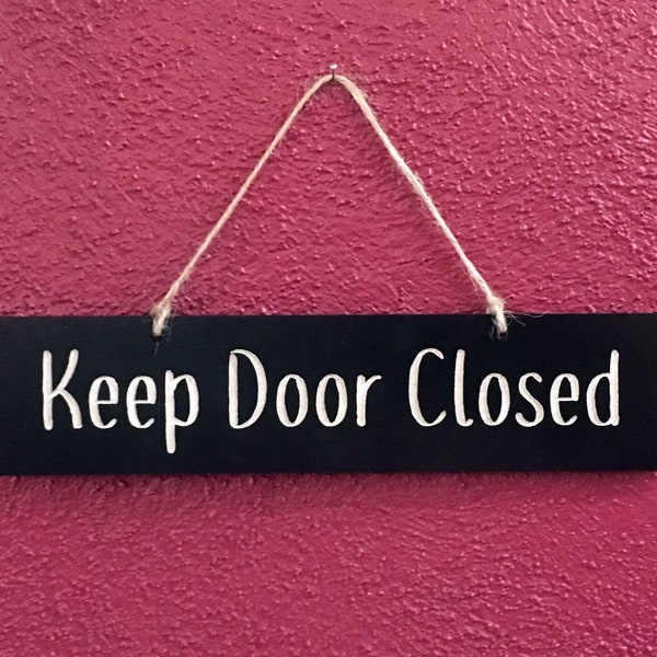 Please Do Not Close the Door Sign - Etsy
