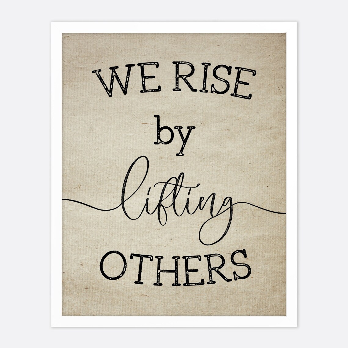We Rise By Lifting Others Vintage Wall Art Print Poster Wall Etsy