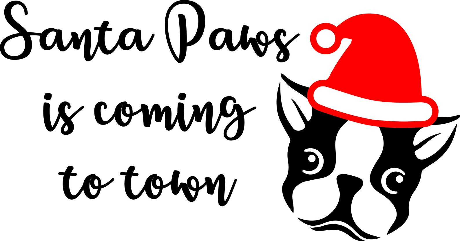 Santa Paws is coming to town svg Santa Claus svg Christmas | Etsy