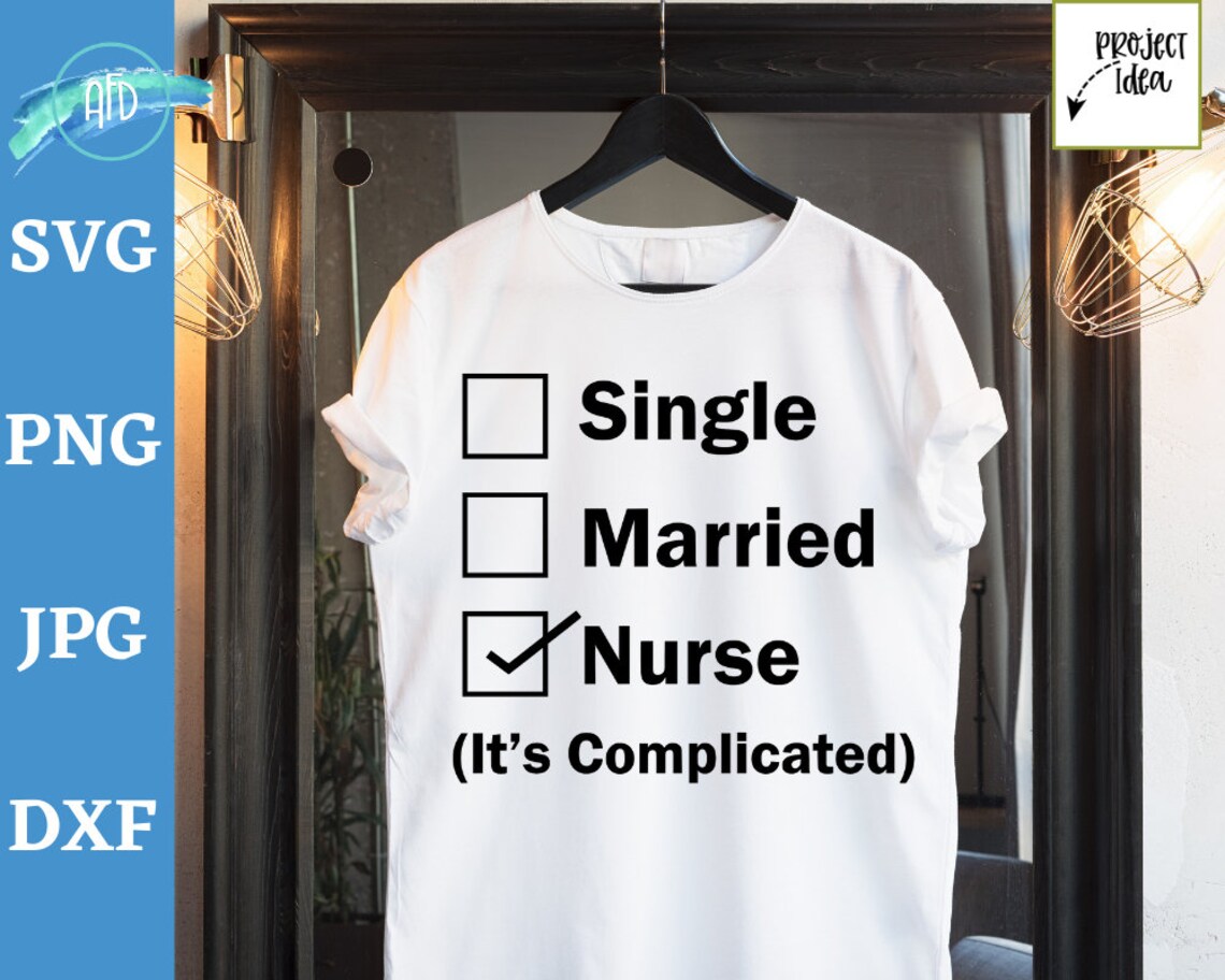 Nurse Status Marital Status Svg CUT File Nurse Life Svg | Etsy