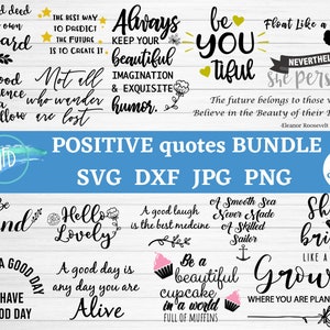 Inspirational Quotes Svg Cut Files Positive Quotes Svg | Etsy