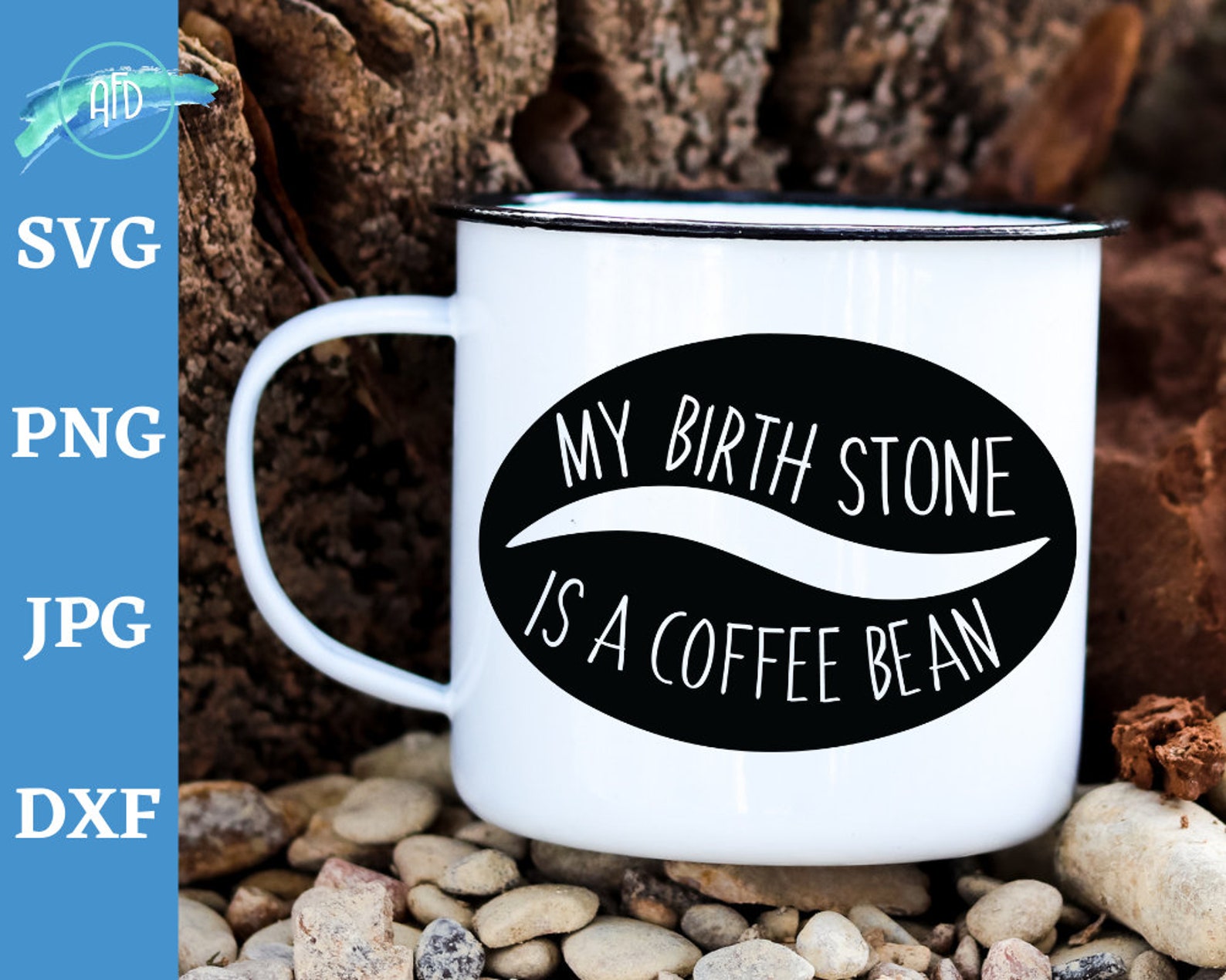 My Birth Stone is a Coffee Bean Svg Coffee Lover Svg Coffee | Etsy