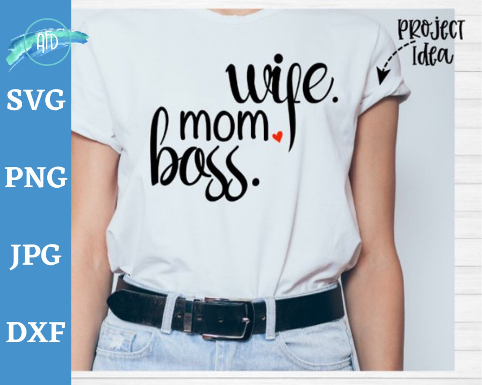 Wife. Mom. Boss. Svg Mother's Day Svg Cut File for | Etsy