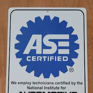 ASE Certified Mechanic 100% Aluminum Sign 12" X 18" - Etsy