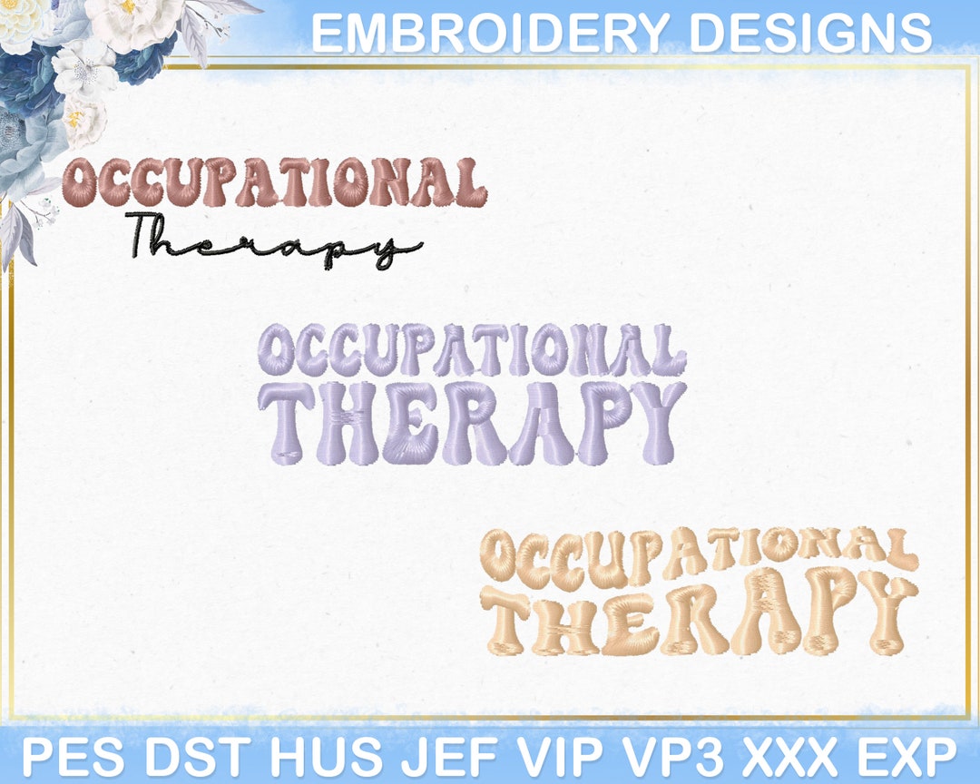 Occupational Therapist Embroidery Design, Occupational Therapy ...