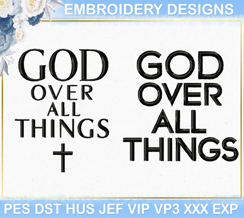God Over All Things Embroidery Design, GOAT Svg, Faith Religious ...