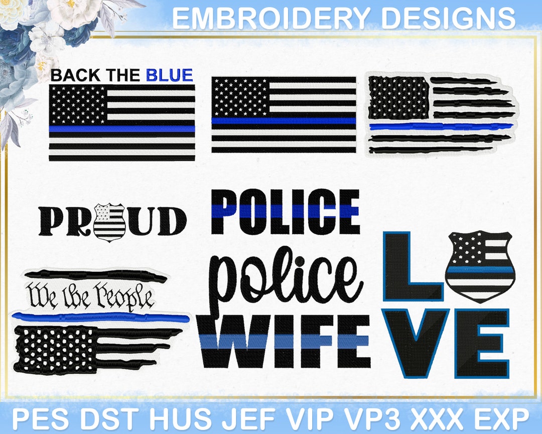 Thin Blue Line Embroidery Design, Police Embroidery Design, Police ...