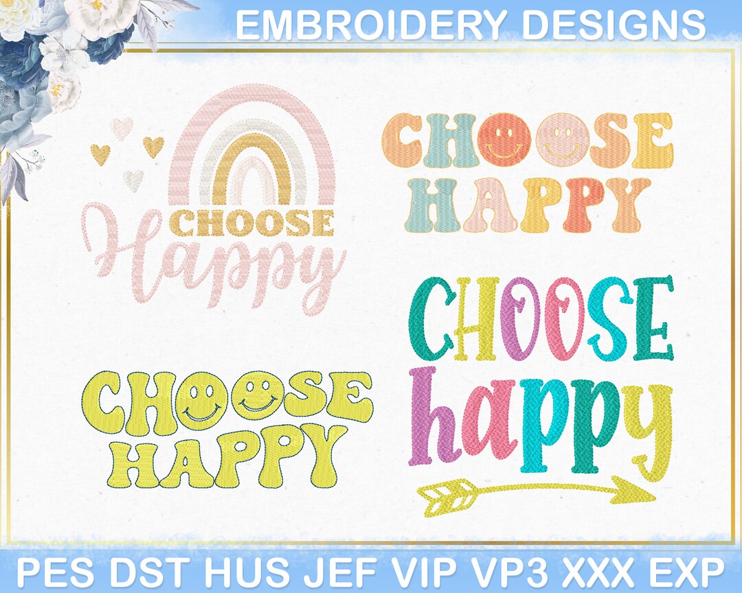Choose Happy Smiley Embroidery Design, Choose Happy Embroidery Pes Dst ...