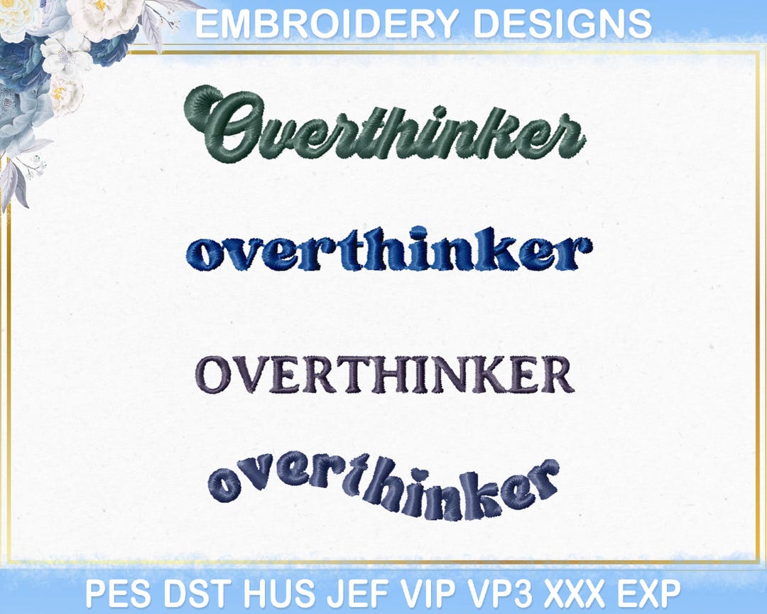 Overthinker Machine Embroidery Design, Overthinker Anxiety Mental ...
