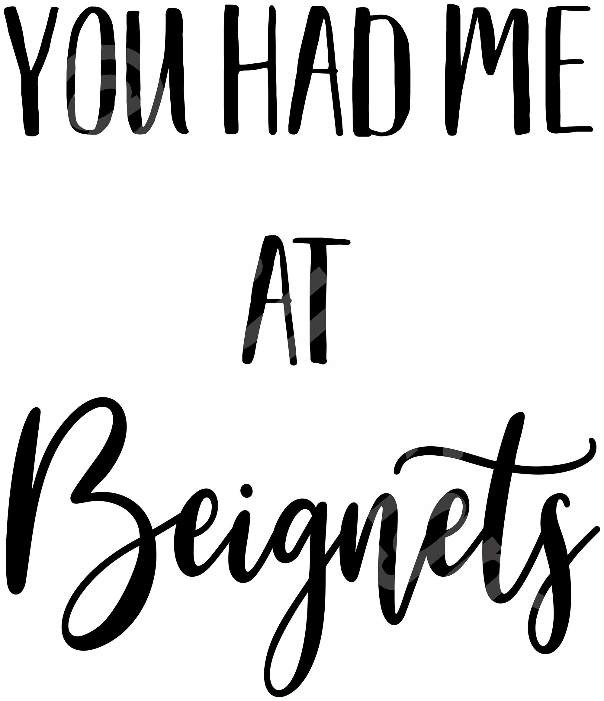 You Had Me at Beignets **DIGITAL Download** Mardi Gras Svg, NOLA Svg ...