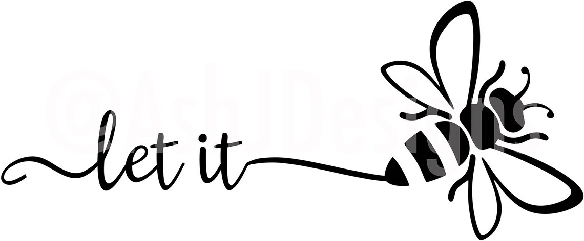 Let It Bee **DIGITAL Download** Let It Be Svg, Let It Bee Png, Bee Svg ...