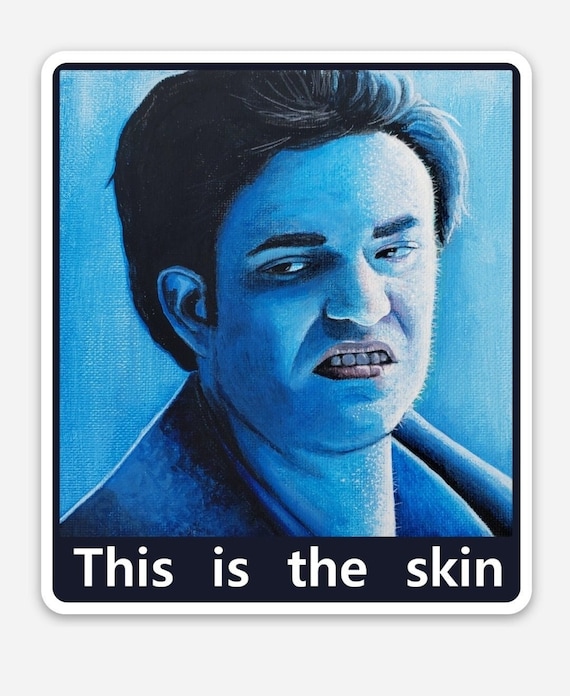 STICKERS TITSOAK This is the Skin Edward Cullen | Etsy