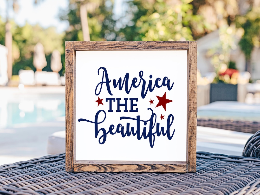 America the Beautiful Patriotic Wall Sign, Independence Day Sign, Star ...