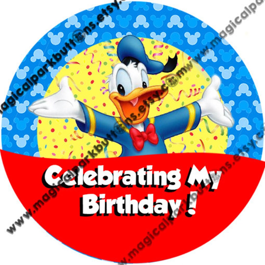 Donald Duck Button-donald Duck Birthday Buttons-disney Inspired Buttons ...