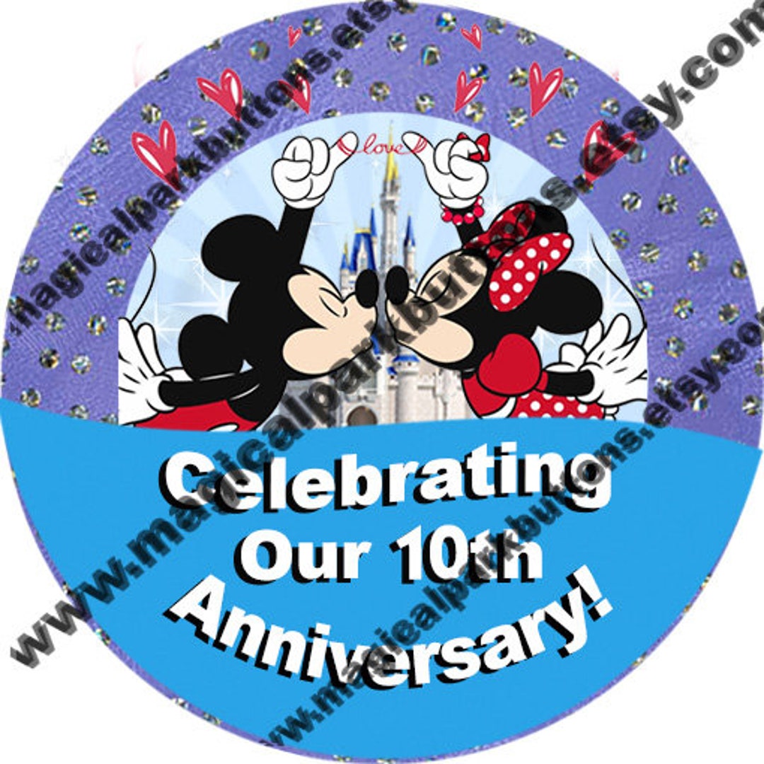 Disney Buttons, Disney Anniversary Buttons, Disney Anniversary Pins ...