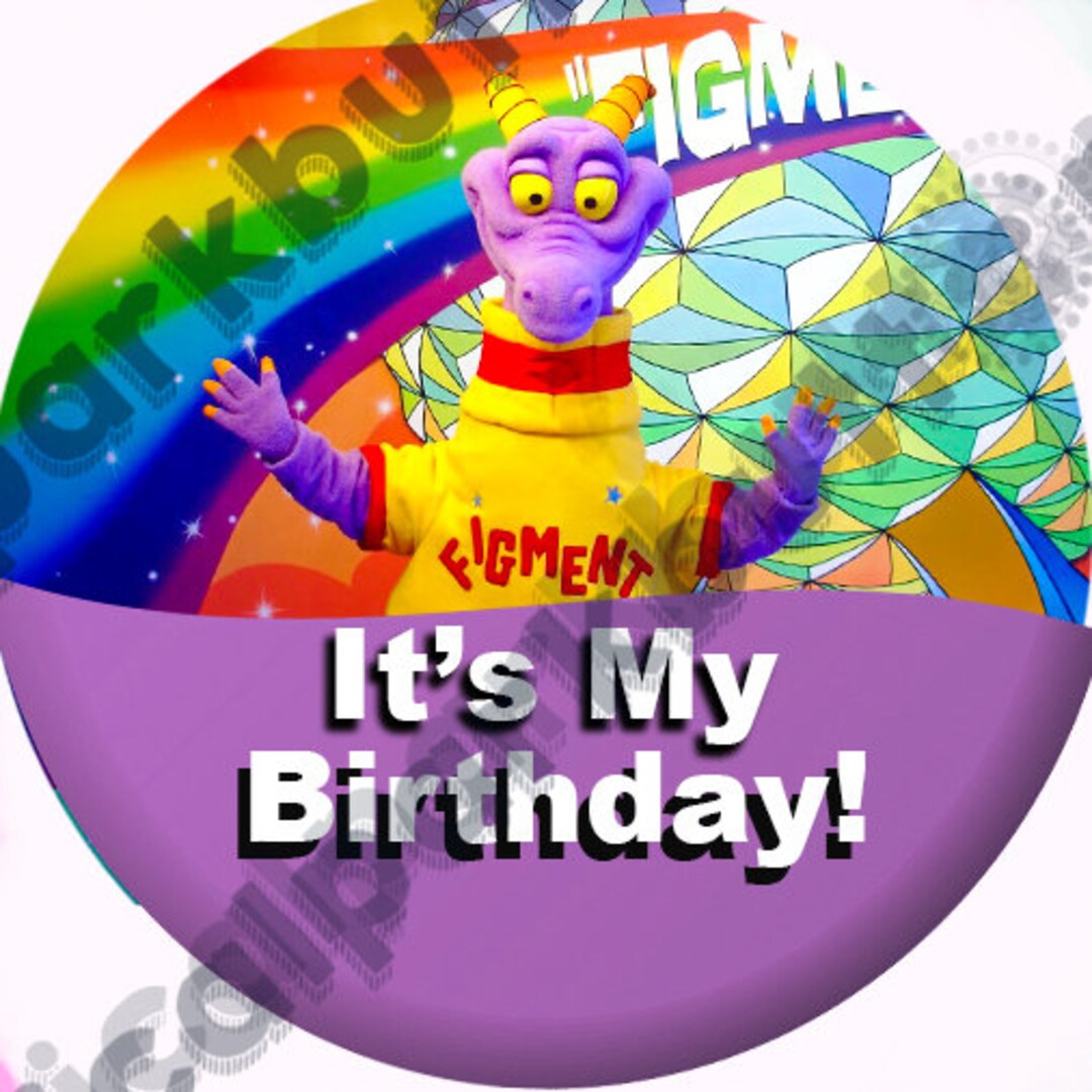 Figment Birthday Buttons- Figment Birthday Pins-disney Figment Buttons ...