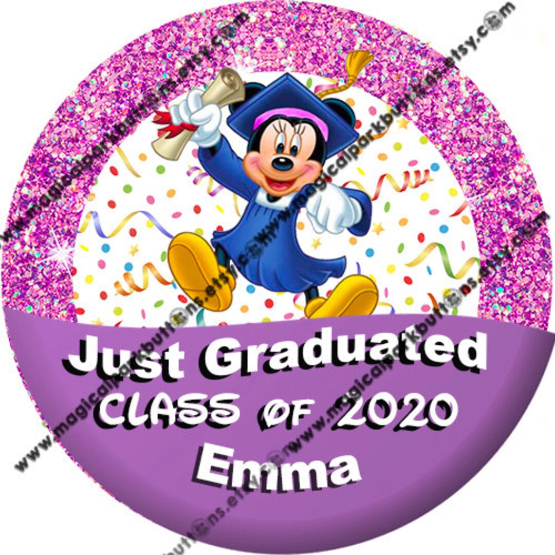 2022minnie Mouse Just Graduated Celebration Button Graduation Pin ...