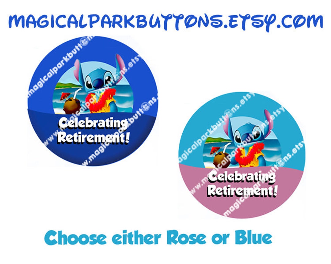 Disney Retirement Buttons-stich Just Retired Buttons-disney Park ...