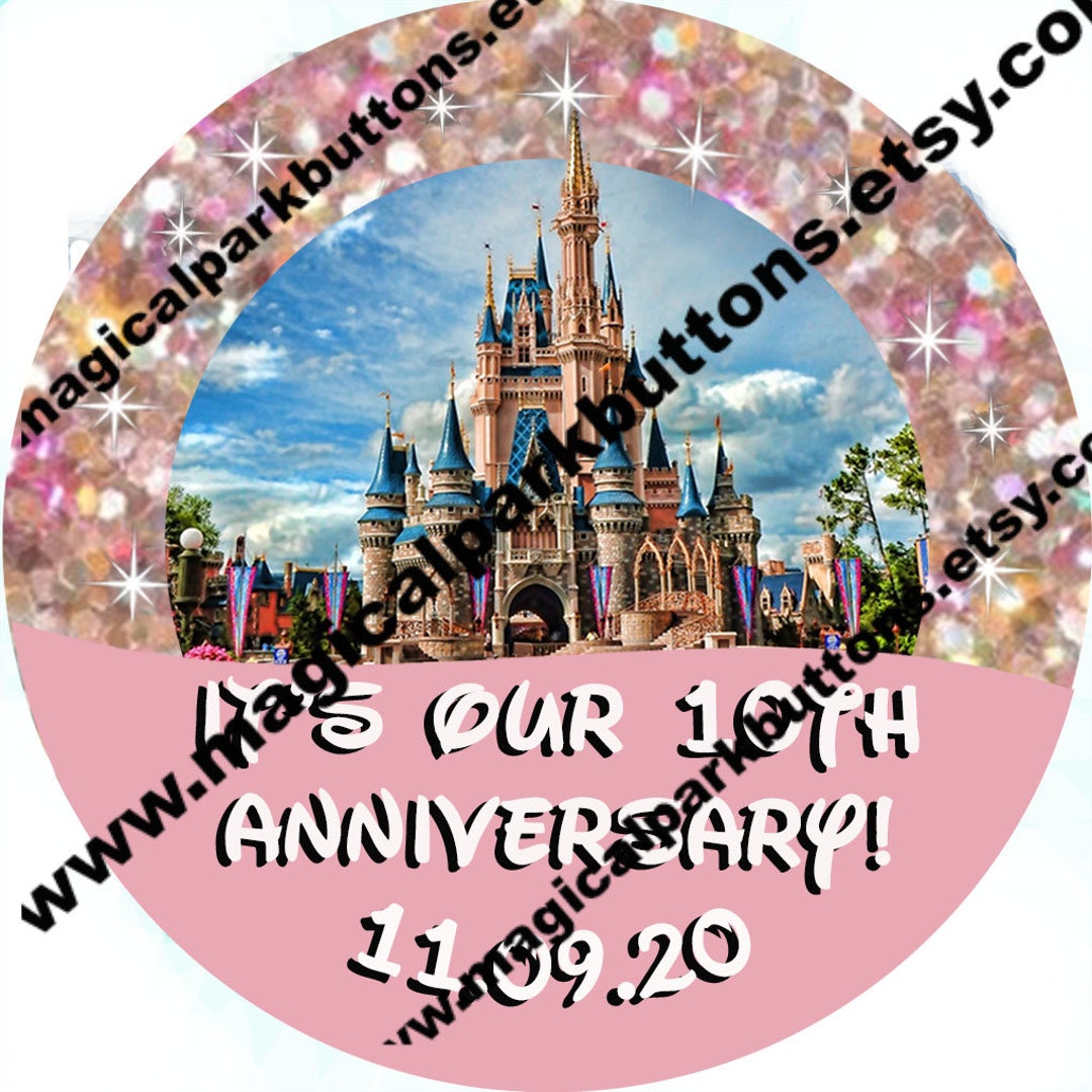 Disney Castle Anniversary Button Anniversary Disney Button - Etsy