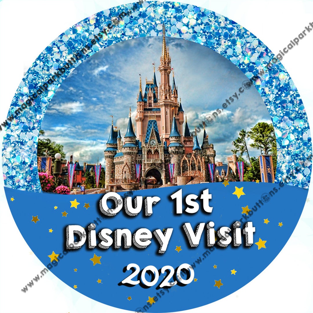 2023-2024 -my 1st Visit Park Button-disney Park Button-first Disney ...