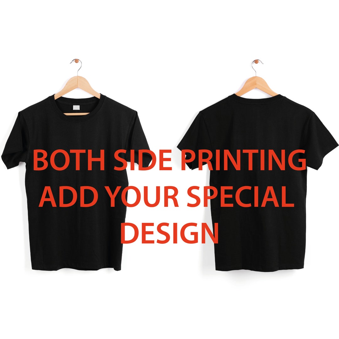Back Side Printing, Additional Special Design, Does Not Includes T ...