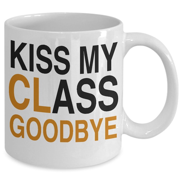 Kiss This Class Goodbye Cups - Etsy