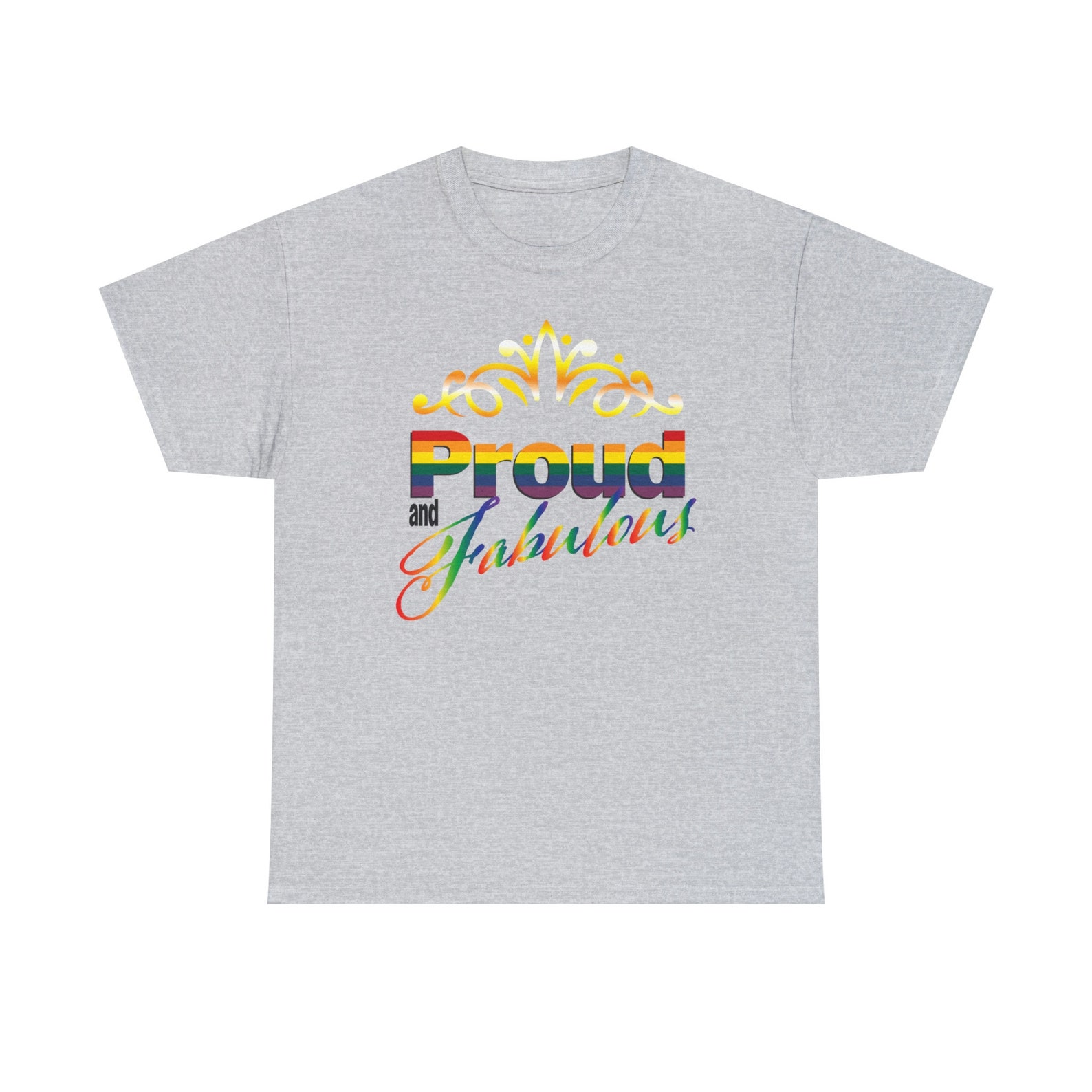 Proud and Fabulous - LGBTQIA+ Pride T-shirt - Etsy