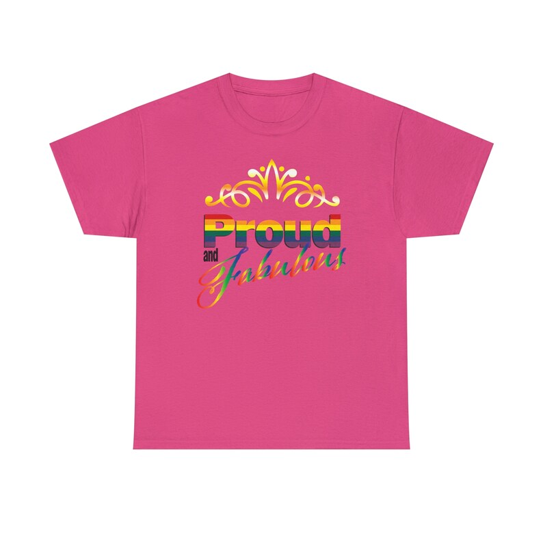 Proud and Fabulous - LGBTQIA+ Pride T-shirt - Etsy