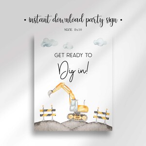 Dig in Printable 8x10 Construction Birthday Party Sign for Digital ...