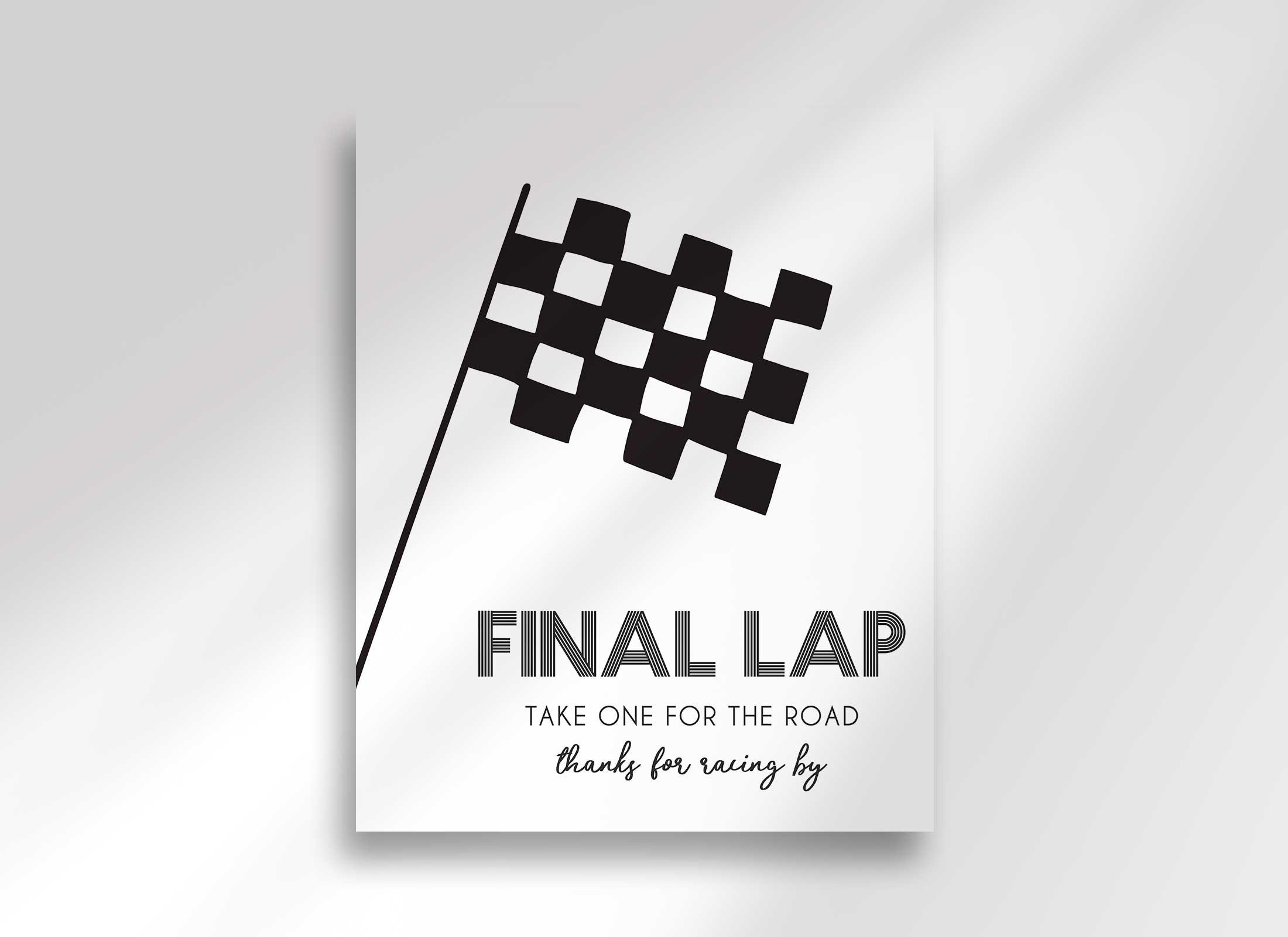 Race Car Party Sign: Final Lap Decor (digital Download) - Etsy