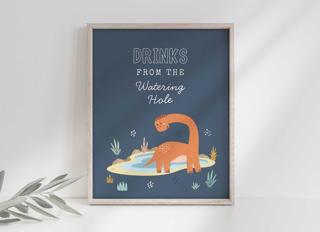 Watering Hole Dinosaur Party Sign 8x10 Digital Download - Etsy
