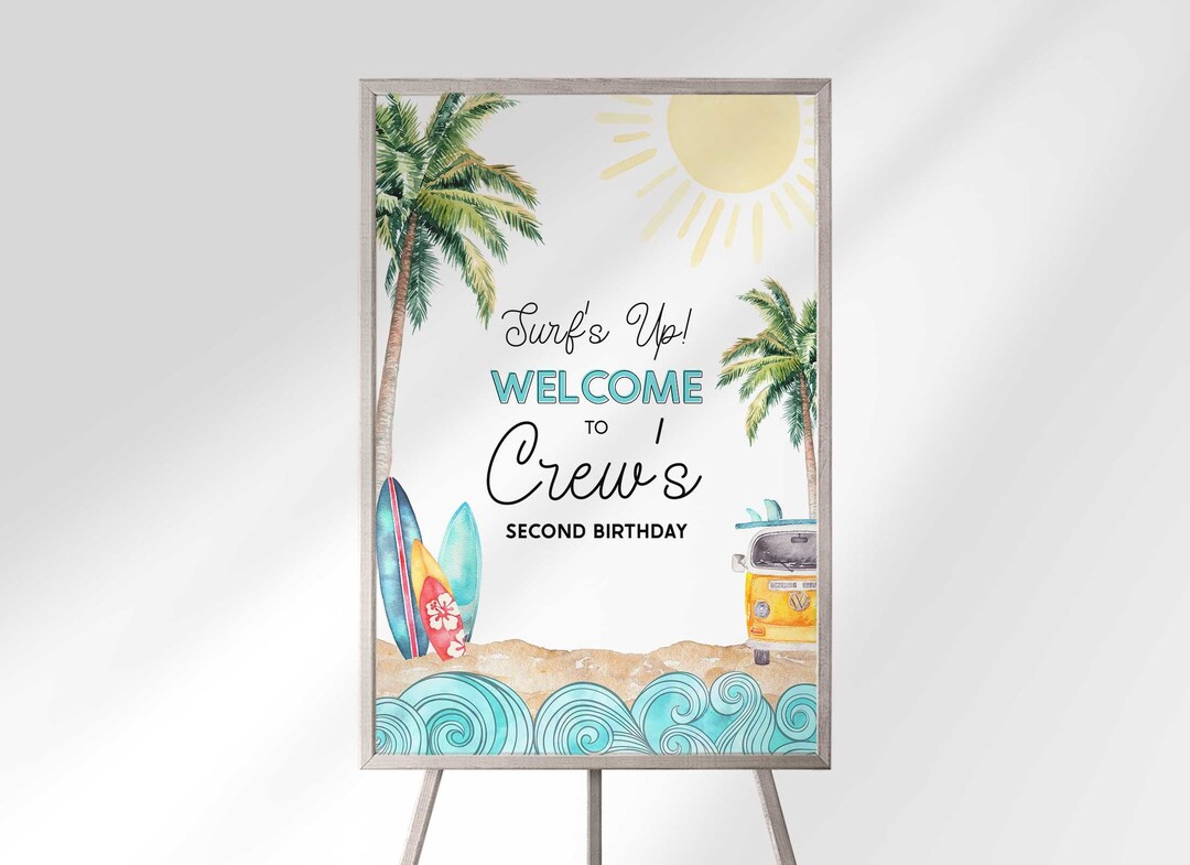 Editable Surf Birthday Welcome Sign Instant Download Surf's up Welcome ...