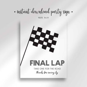 Race Car Party Sign: Final Lap Decor (digital Download) - Etsy