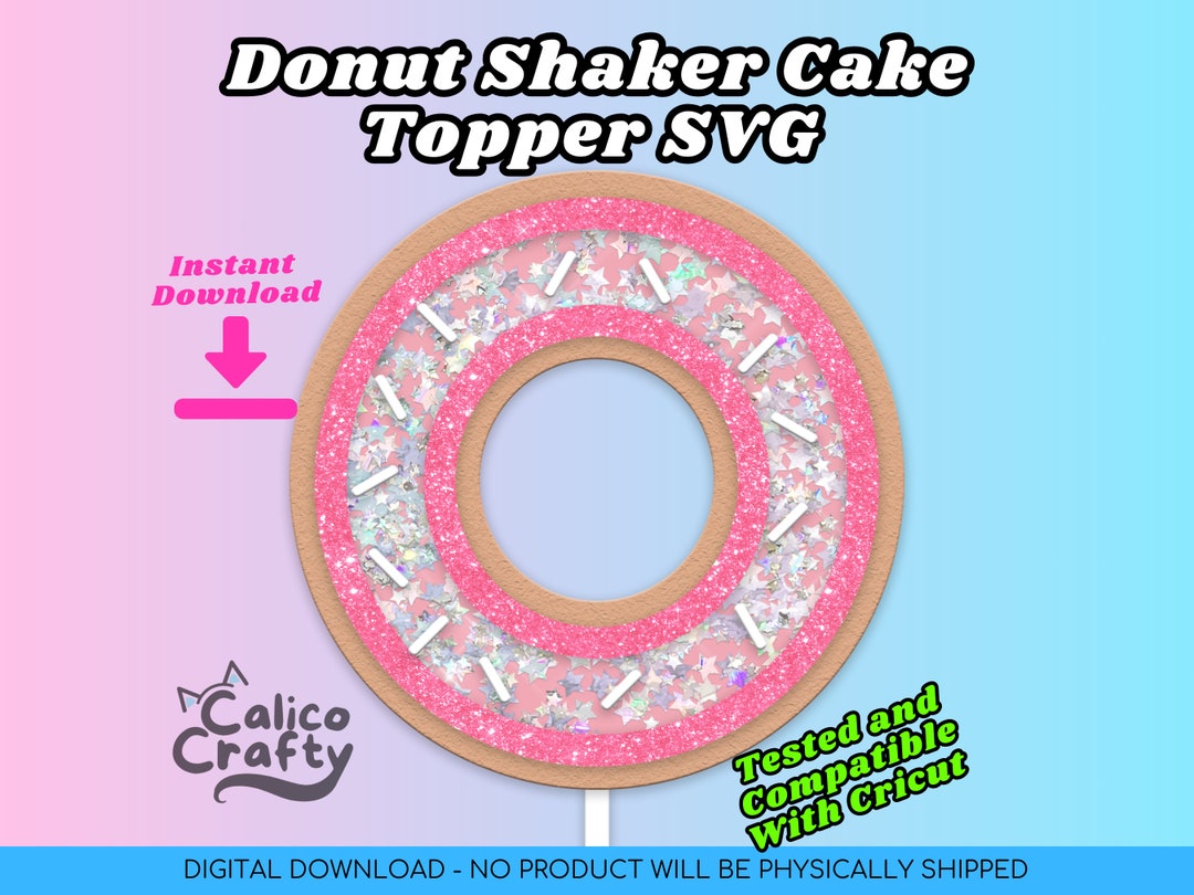 Donut Shaker Cake Topper SVG | Cake Topper SVG | Cake Topper Shaker ...