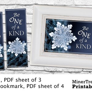 Be One of a Kind Printable, Snowflake Bookmark, Be One of a Kind ...
