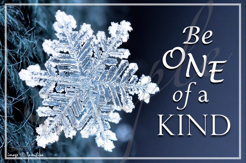 Be One of a Kind Printable, Snowflake Bookmark, Be One of a Kind ...