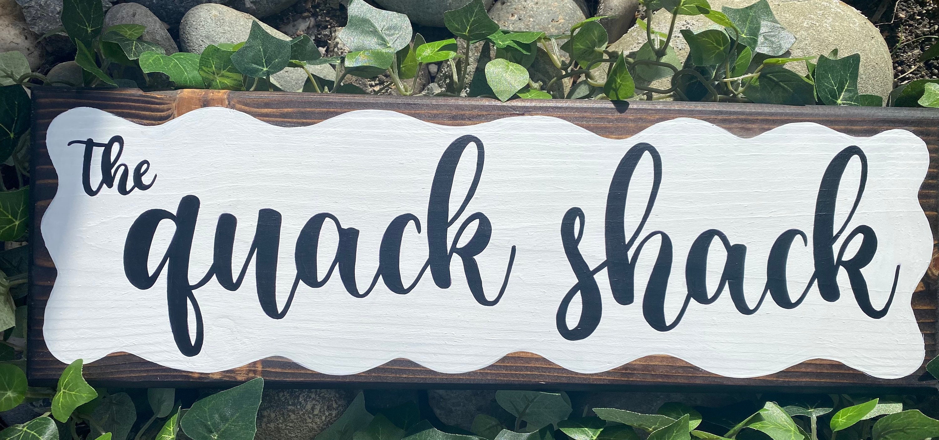 The Quack Shack~duck Sign~coop Wood Sign~quack Shack Wood Sign~barn ...