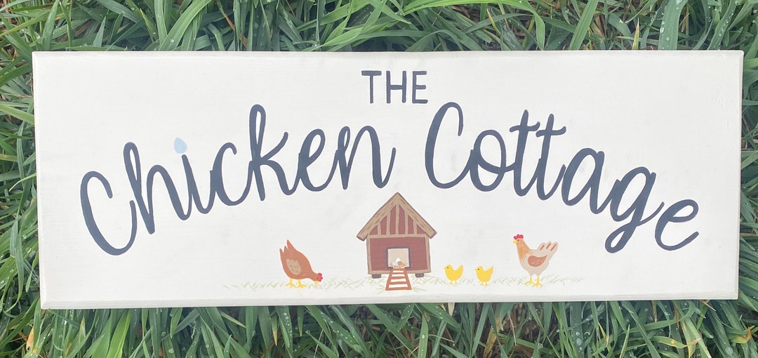 Chicken Coop Sign~the Chicken Cottage ~chicken Coop Decor~country Decor ...