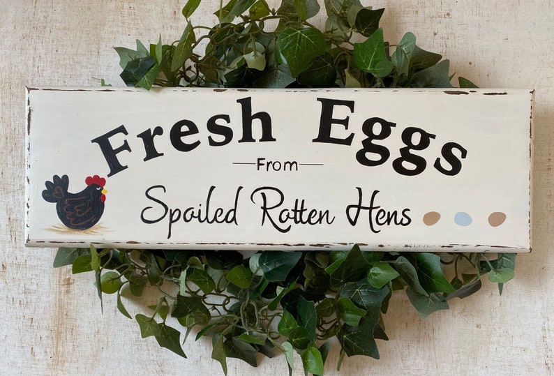 Chicken Coop Sign fresh Eggs From Spoiled Rotten Hens | Etsy