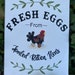 Chicken Coop Sign, “fresh Eggs From Spoiled Rotten Hens” ~chicken Coop ...