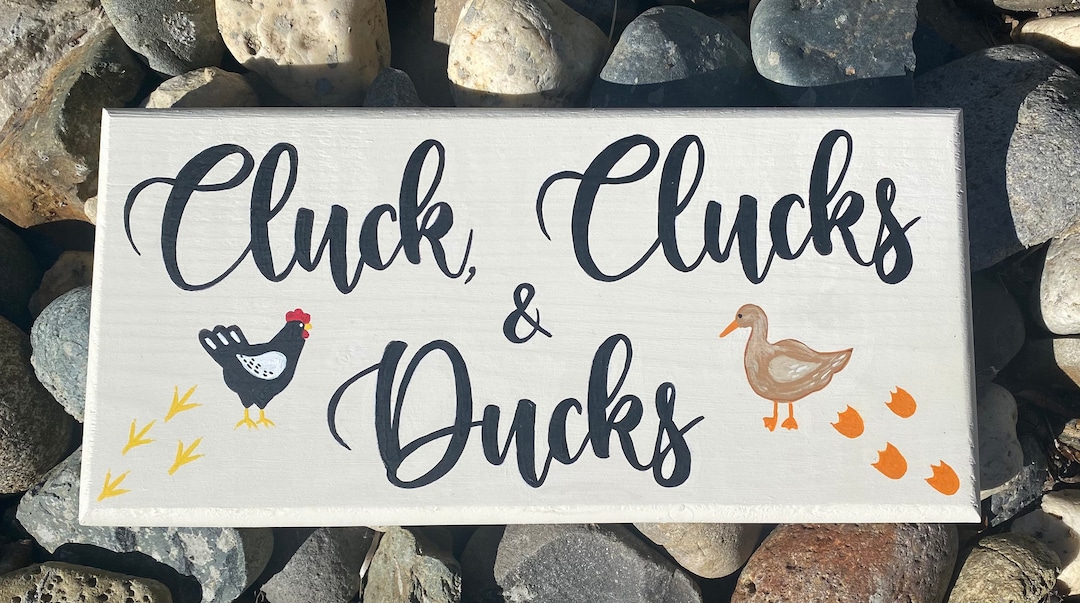 Chicken and Duck Decor~chicken/duck Coop~ Cluck, Clucks and Ducks Wood ...
